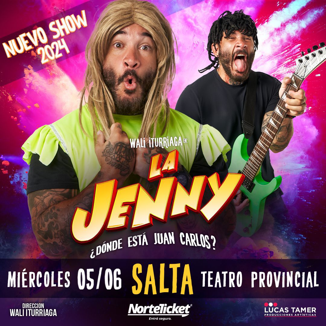 La Yenny, ¿dónde está Jan Carlos? - Teatro Provincial - Salta
